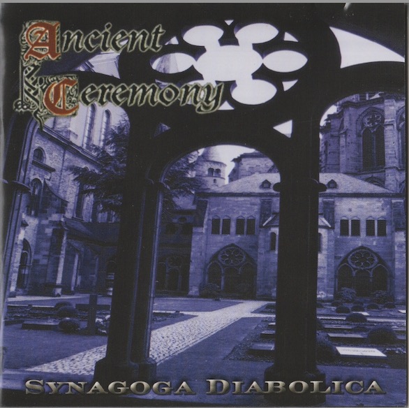 Ancient Ceremony: Synagoga Diabolica CD (Käyt) – Äänilevykauppa älppäri.fi