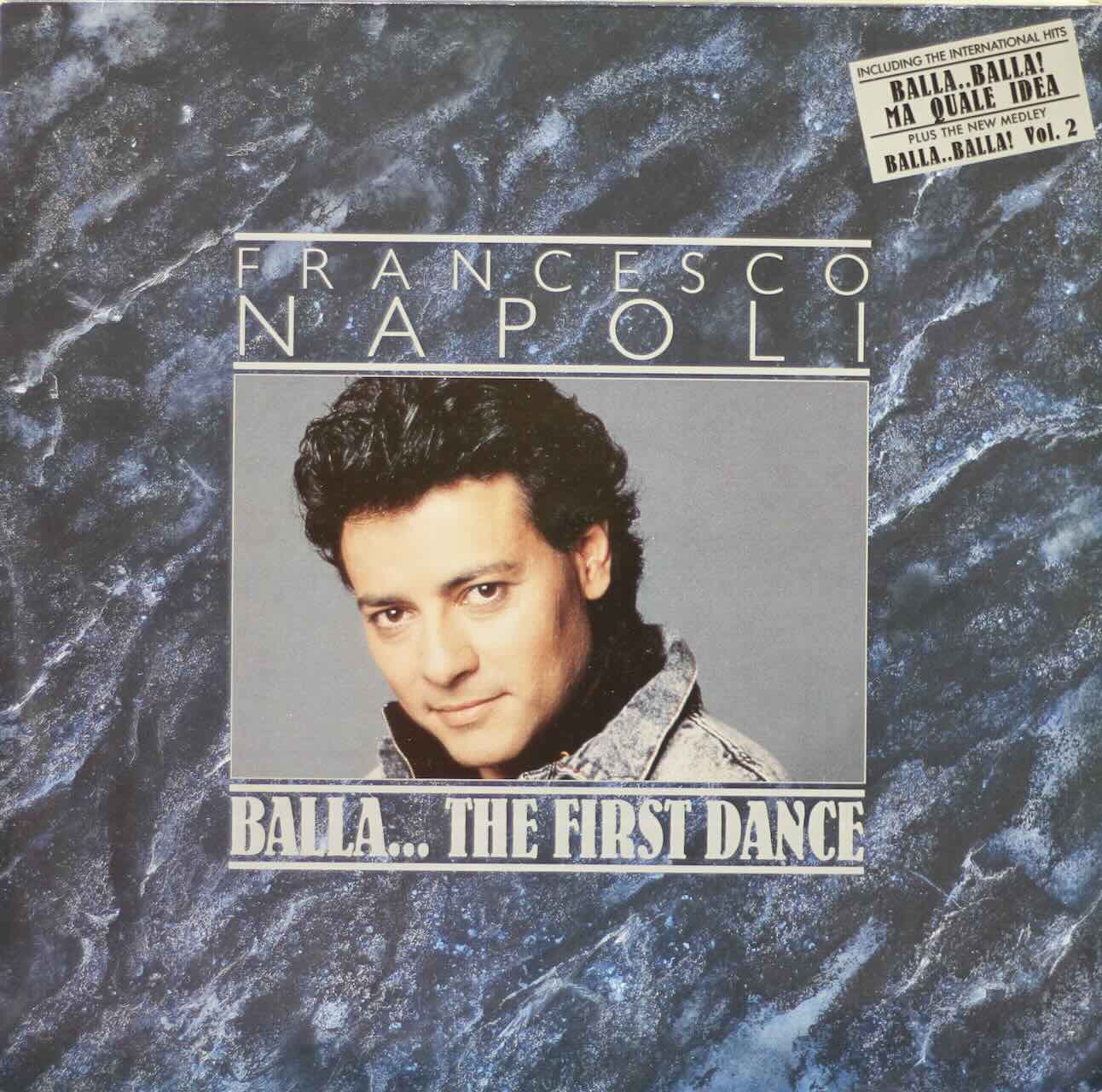 Francesco Napoli: Balla... The First Dance LP (Käyt) – Äänilevykauppa ...