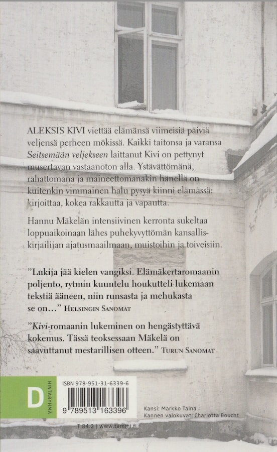 Hannu Mäkelä: Kivi - romaani Aleksis Kiven elämästä K4 (Käyt ...