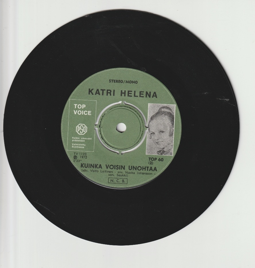 Katri Helena: Sua rakastan / Kuinka voisin unohtaa 7" (Käyt ...