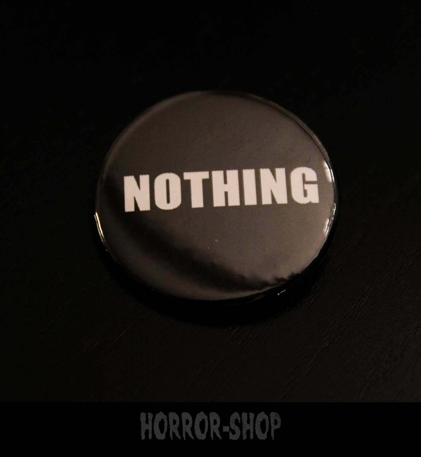 Nothing -button – Horror-Shop verkkokauppa